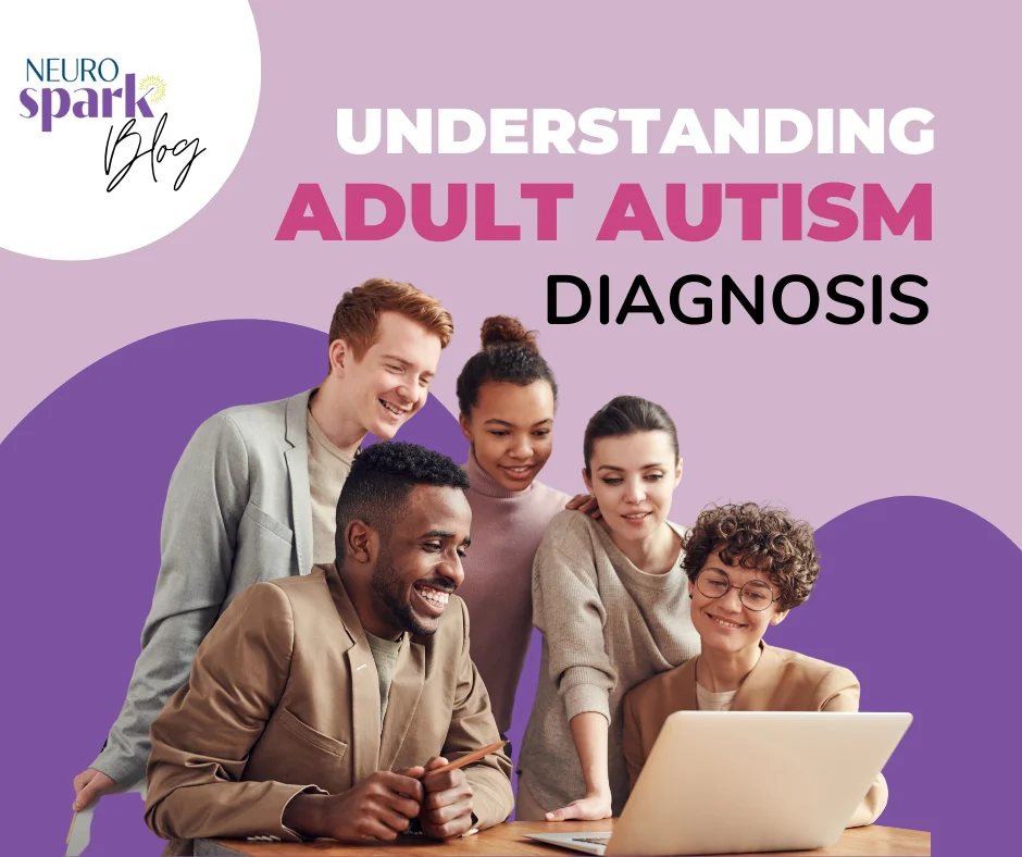 Understanding Autism Diagnoses - NeuroSpark Health