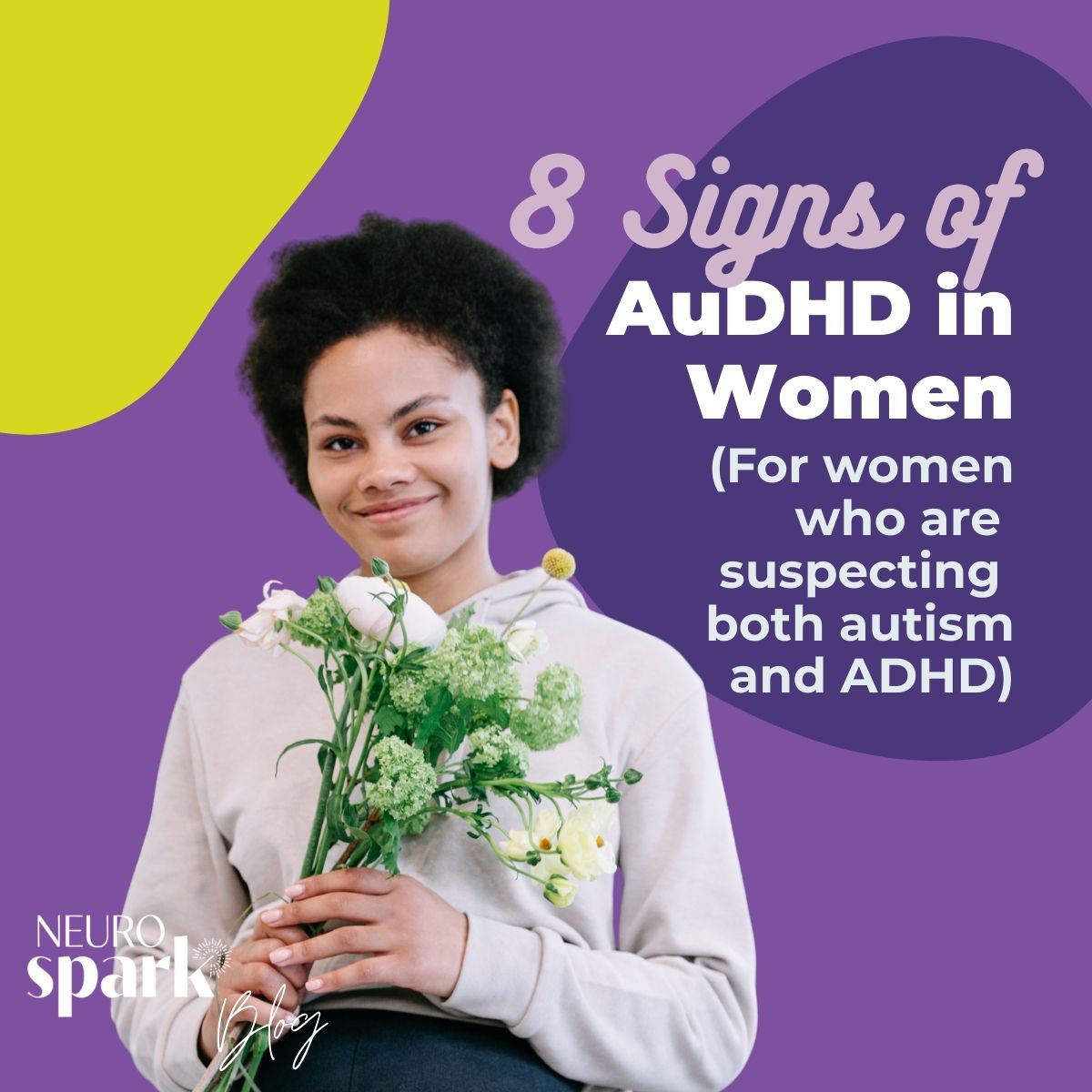 8 Signs of AuDHD in Women